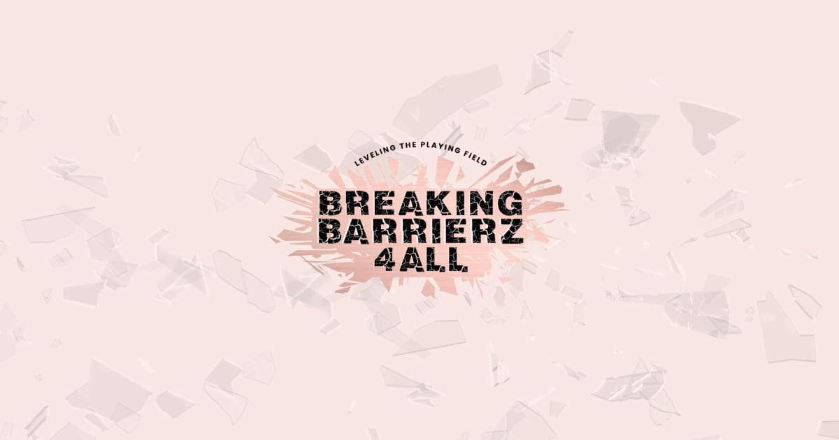 Breaking BarrierZ 4 All